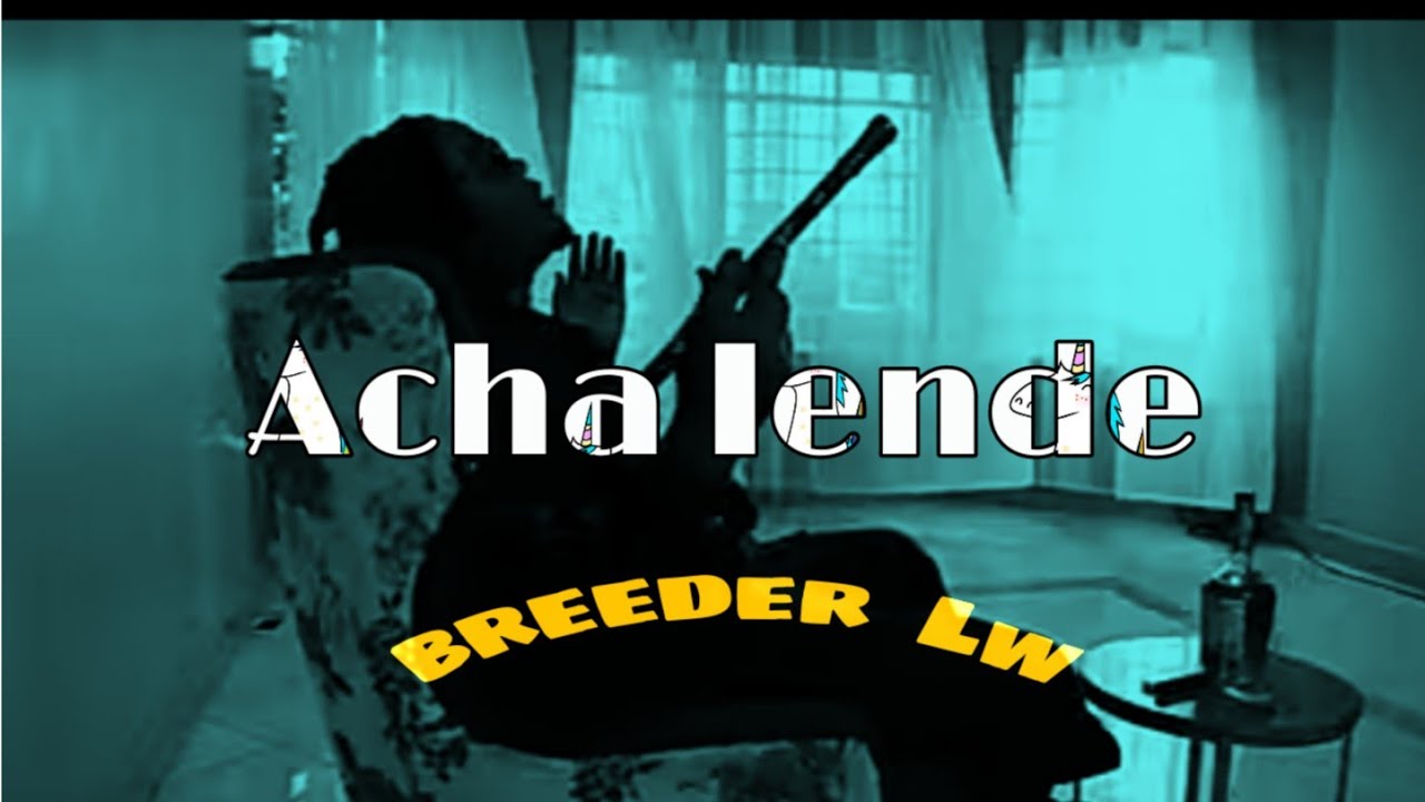 BREEDER LW - "ACHA IENDE" \ Official Lyrics \ - YouTube