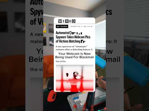 Your Webcam Is Now Being Used For Blackmail