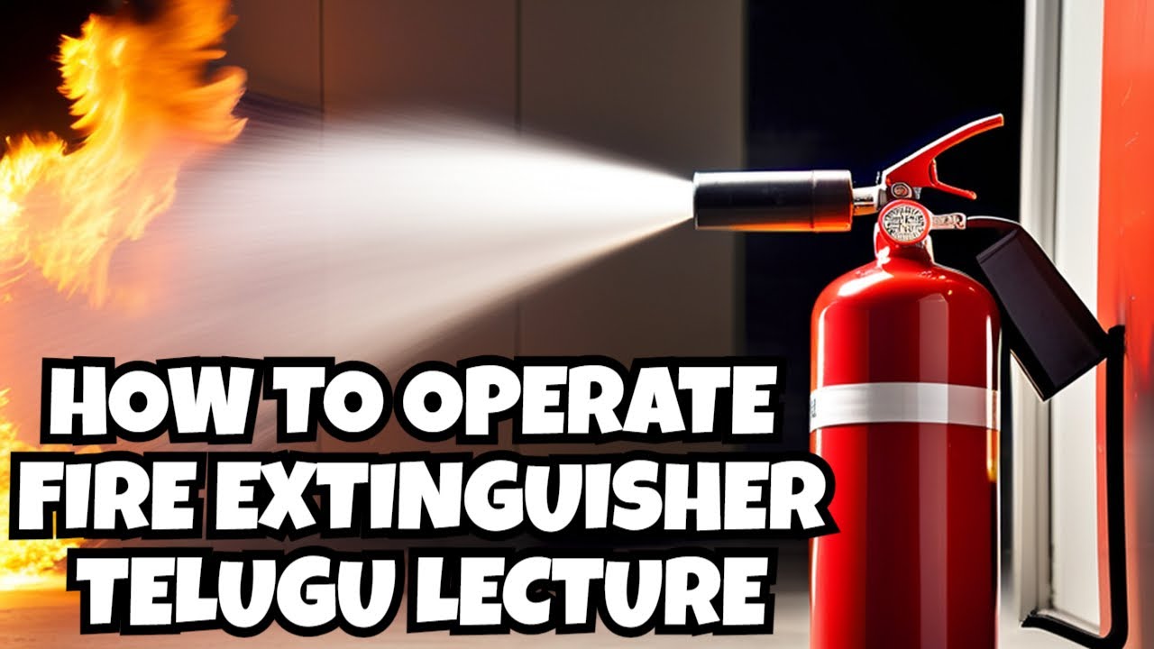 How to Operate Fire Extinguisher | Fire Extinguisher Working ...