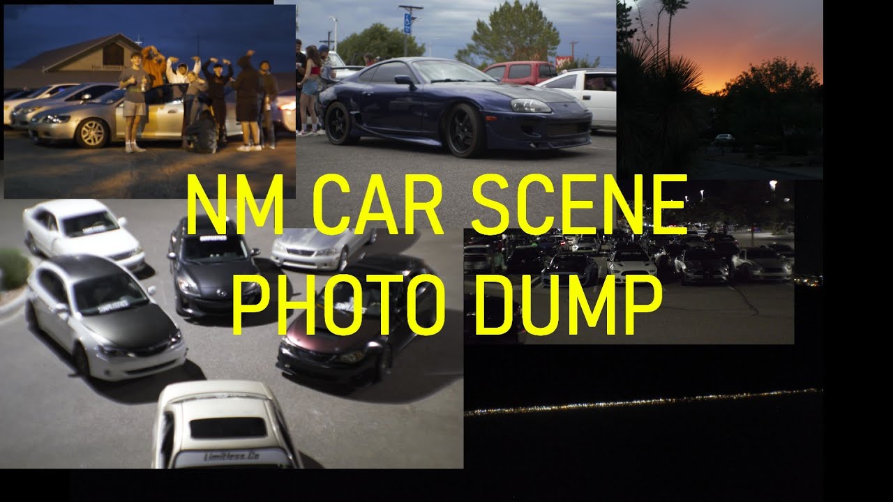 New Mexico Car Scene Photo Dump - YouTube