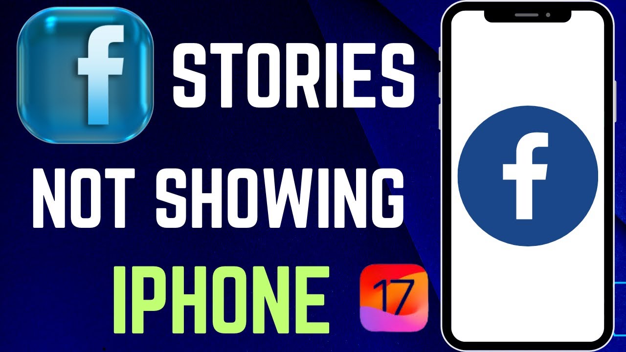 Fixed: Facebook Stories Not Showing On iPhone iOS 17 | Facebook Stories ...