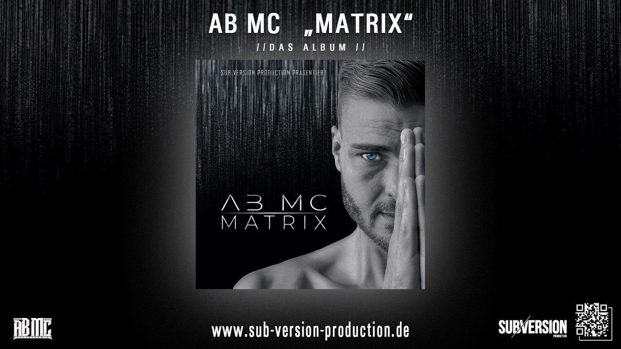 AB MC - MATRIX // ALBUM SNIPPET / HÖRPROBE - YouTube