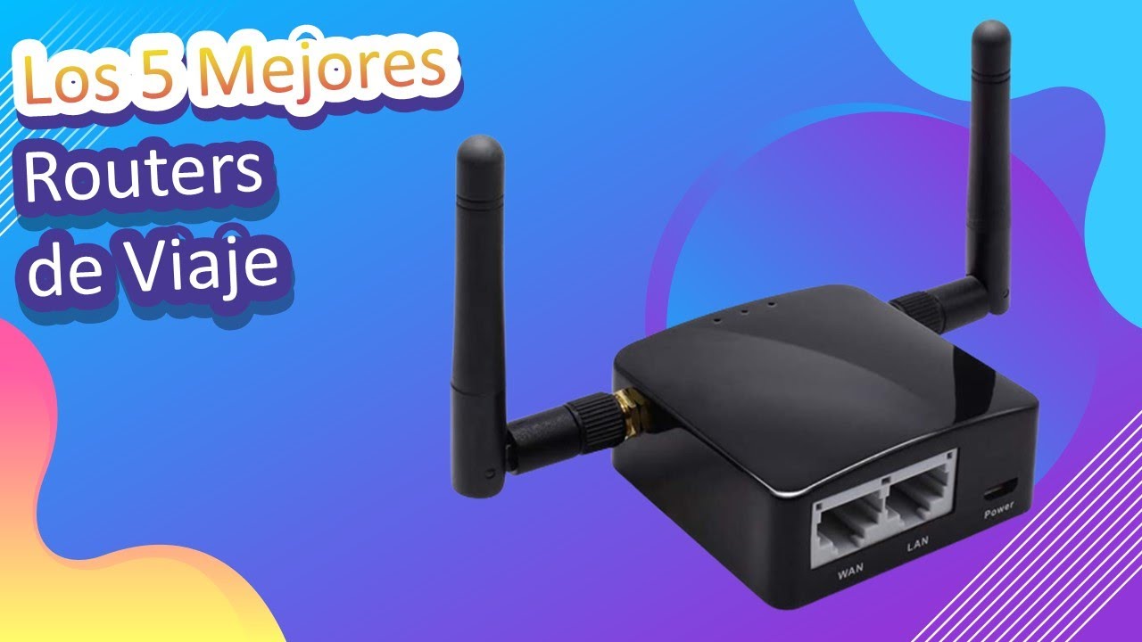Los 5 Mejores Routers de Viaje 2022 - YouTube