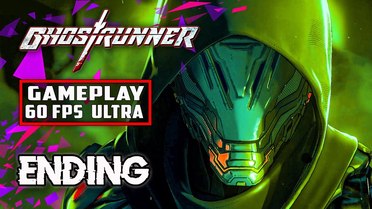Ghostrunner | ENDING - The Summit & The Monster | Gameplay Walkthrough | Cyberpunk | No ...