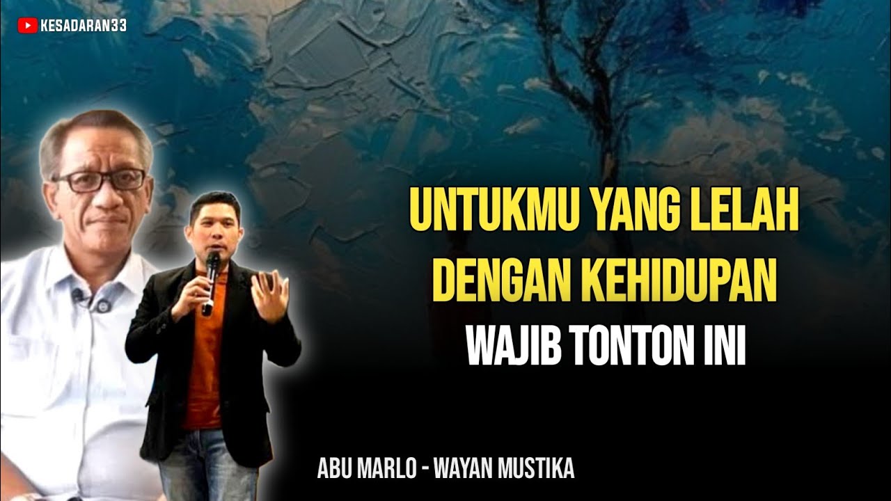 🔴 SAAT KAMU MERASA LELAH DENGAN KEHIDUPAN, WAJIB TONTON INI - Wayan ...