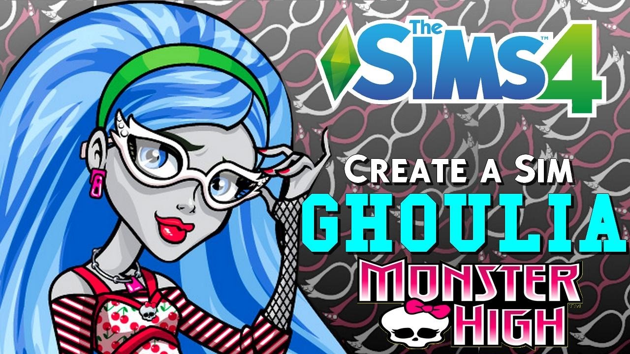 GHOULIA MONSTER HIGH | The Sims 4 Create a sim - YouTube