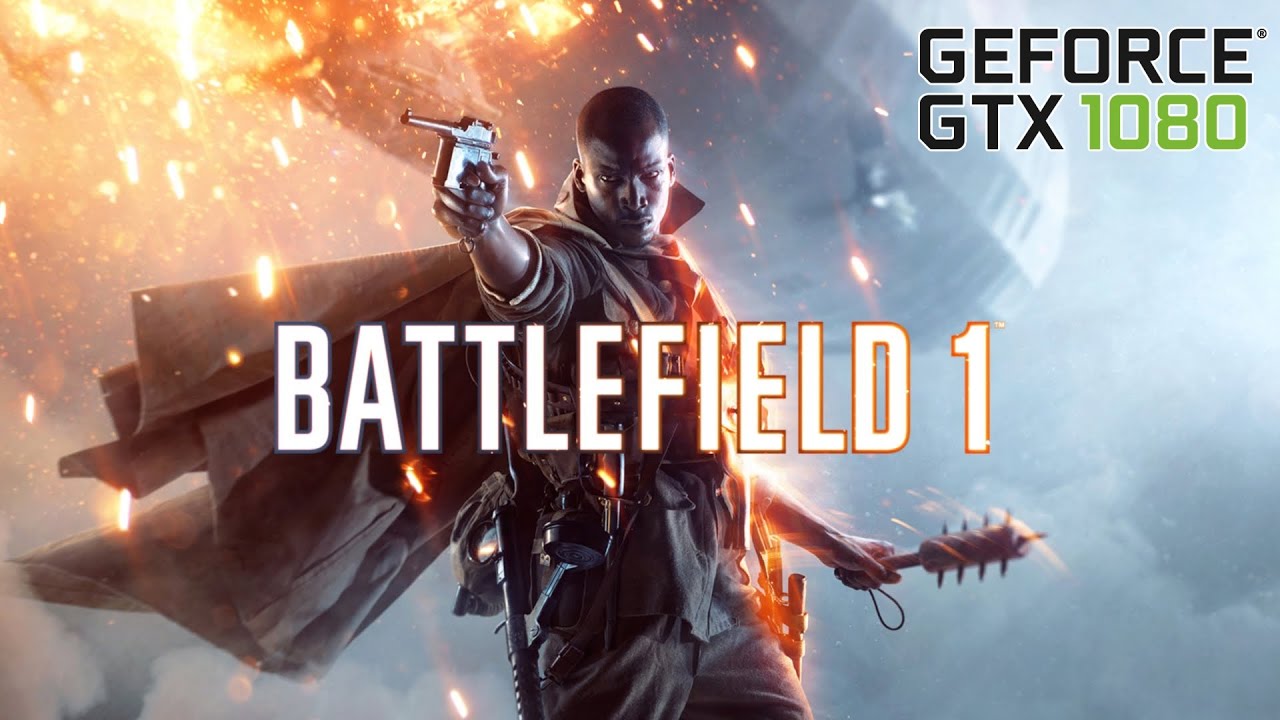 Battlefield 1 • PC gameplay • GTX 1080 • 60 FPS • MAX SETTINGS ...