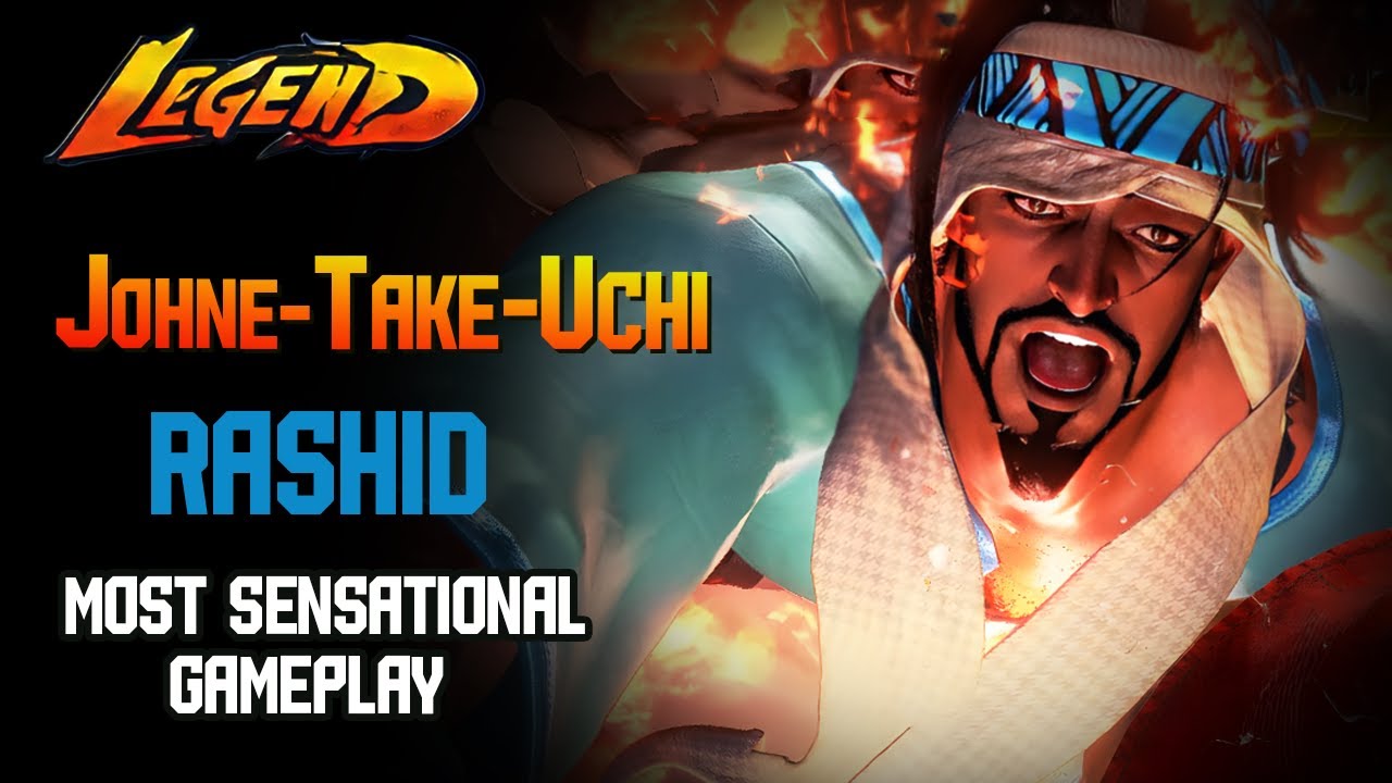 Street Fighter 6 🔥 John Take Uchi (RASHID) Most Sensational Gameplay 🔥 ...