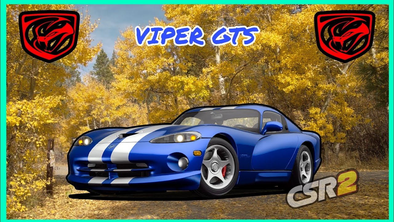 CSR2 -DODGE VIPER GTS 1996- First look ¥ Test Drive - YouTube