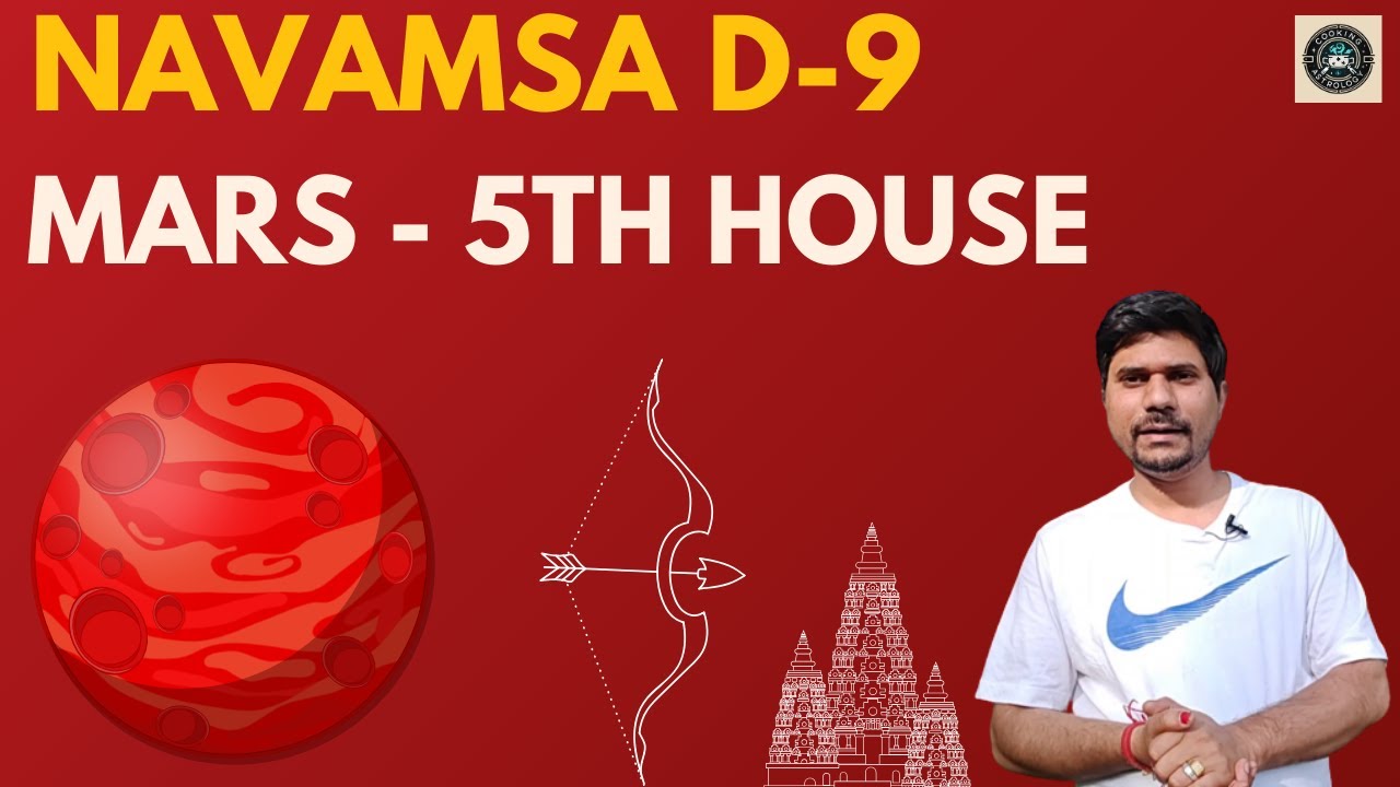Mars in 5th House in D-9 Navamsa Chart - Vedic Astrology - YouTube