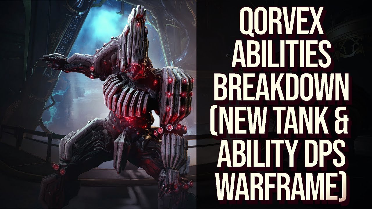 QORVEX IS NOT JUST A TANK AFTER ALL! | RADIATION DPS TANK WARFRAME ...