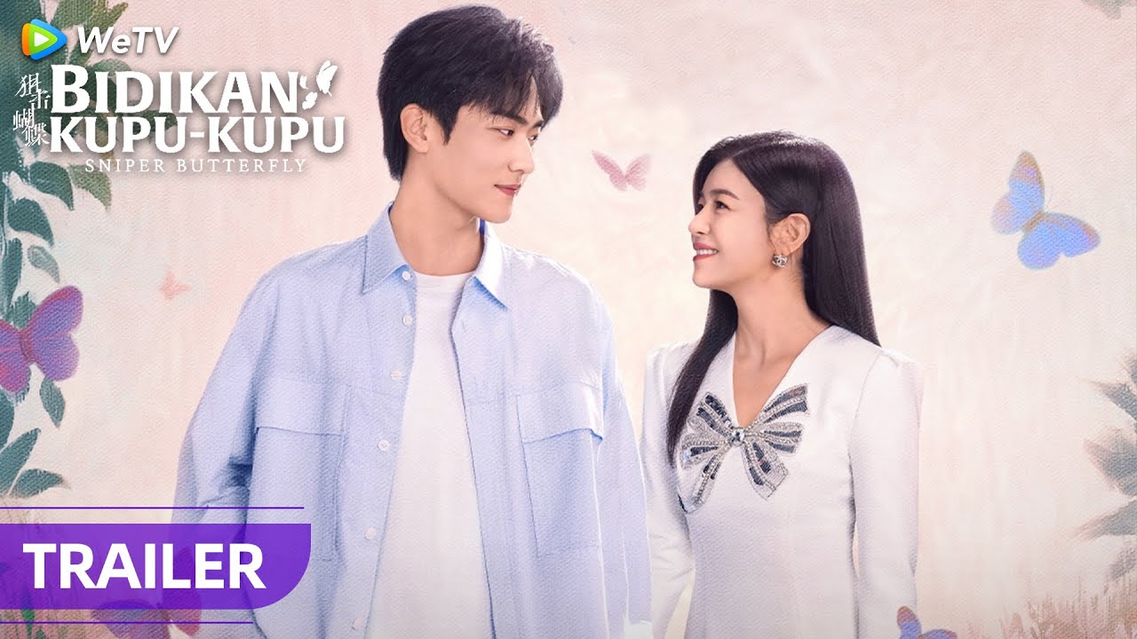 《Sniper Butterfly》Bidikan Kupu-Kupu | OFFICIAL TRAILER | WeTV ...