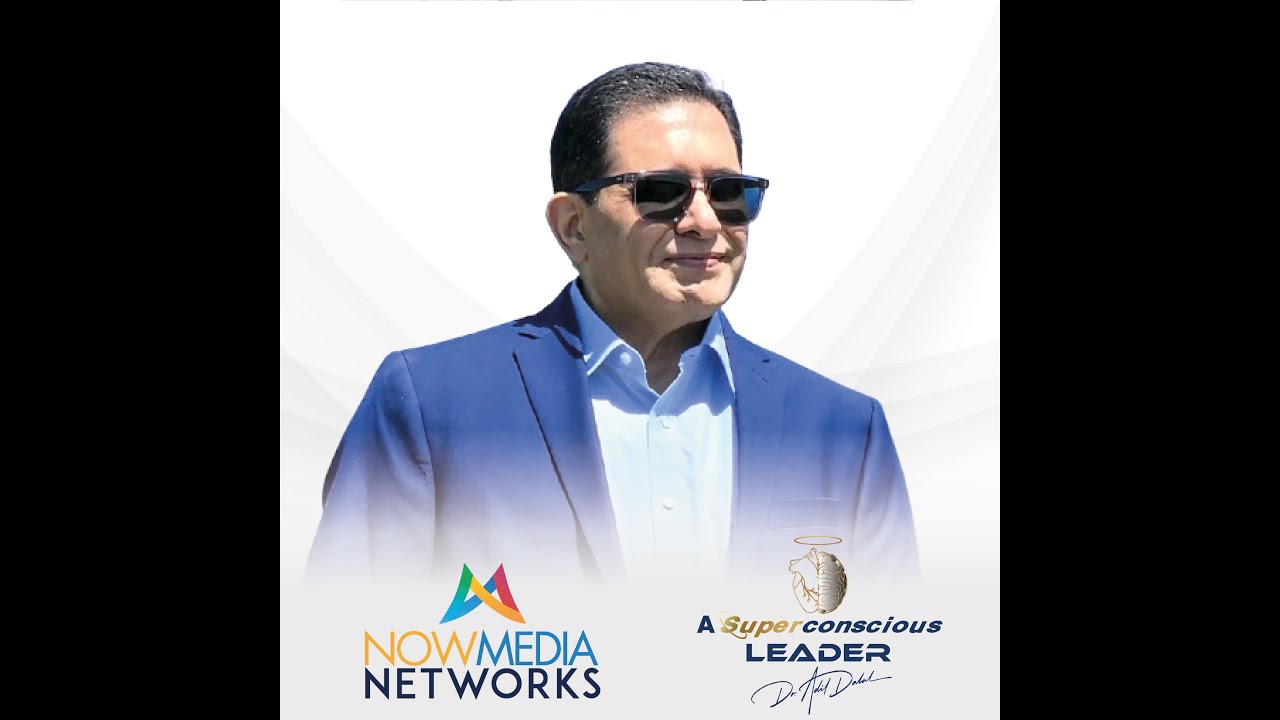 A Superconscious Leader TV Show with Dr. Adil Dalal - YouTube