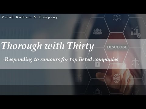 Thorough with Thirty: Responding to rumours for top listed companies ...