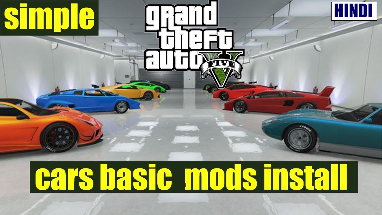 GTA 5 BASIC CARS MODS TO INSTALLING - GTA V BASIC MODS - YouTube