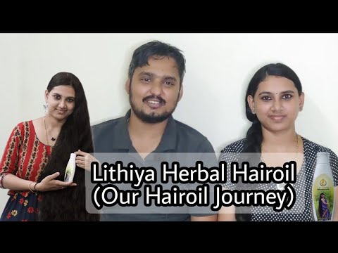 Lithiya Herbal Hairoil || Our Hairoil Journey || Hairoil for longhair ...