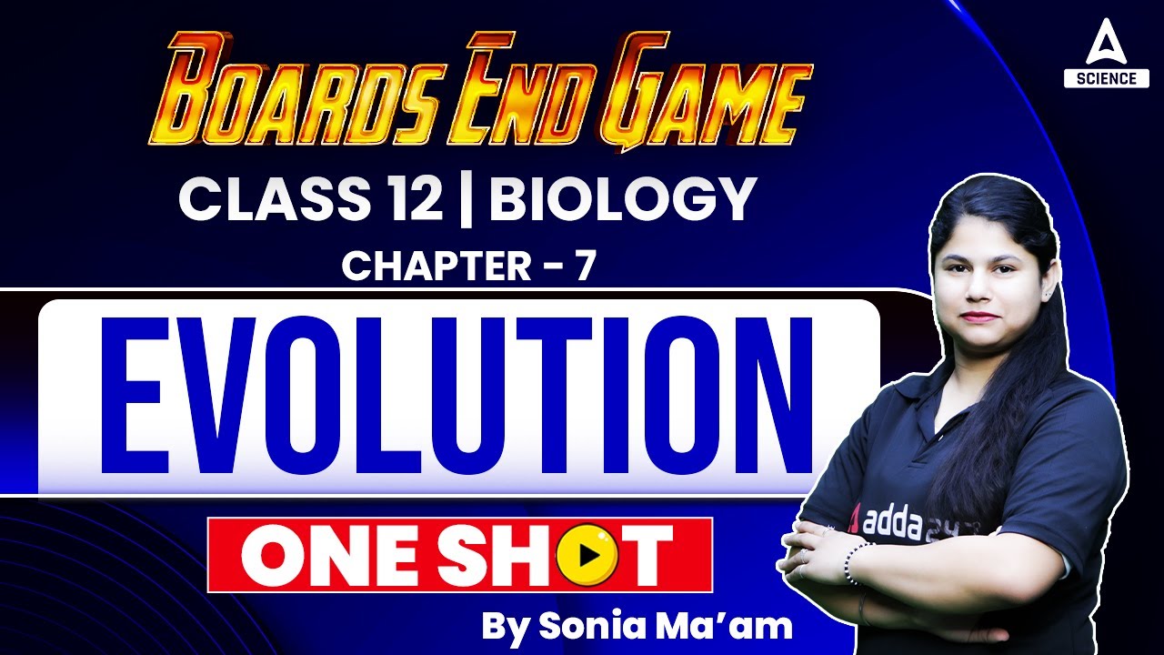 Evolution Class 12 Biology In One Shot Video | NCERT | Chapter 7 | CBSE ...