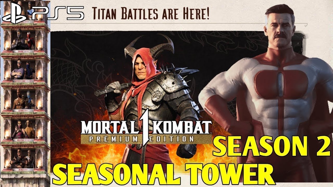 Titan Battles MORTAL KOMBAT 1 Seasonal Tower MK1 | MK1 Omni Man ...