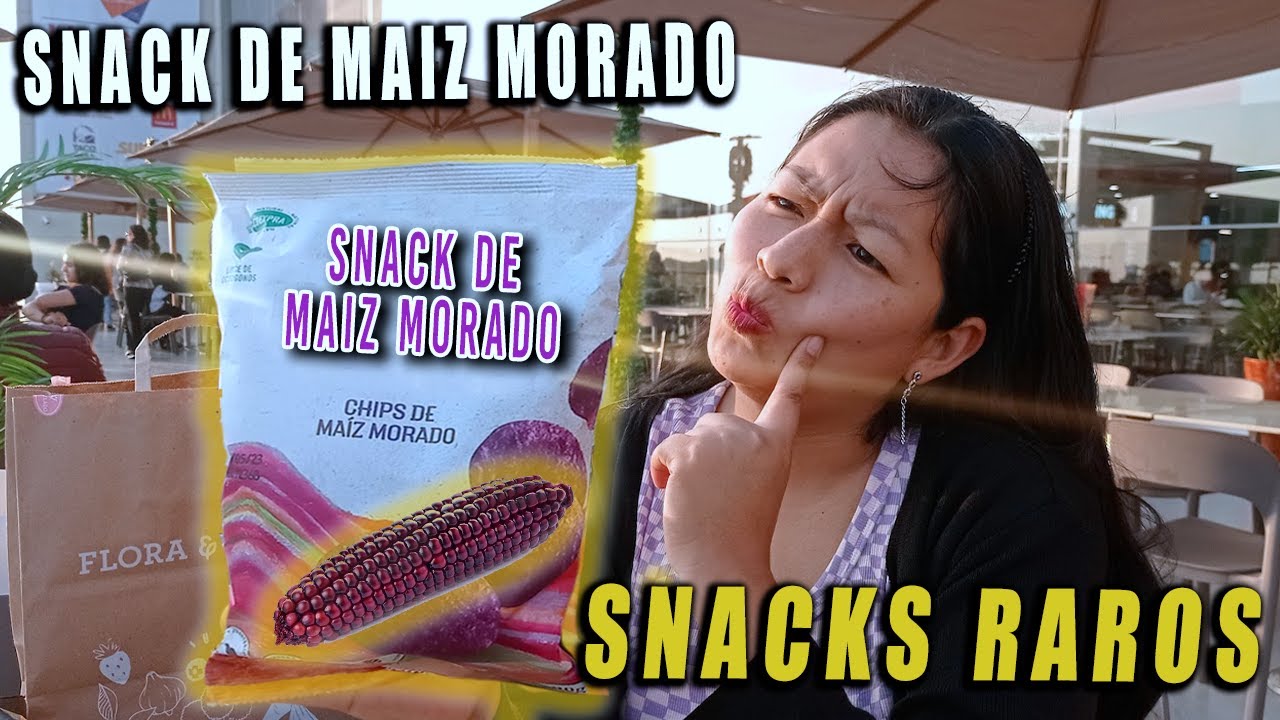 PAPITAS DE MAIZ MORADO | SNACKS MAS RAROS DEL PERÚ - 🥑1k - YouTube