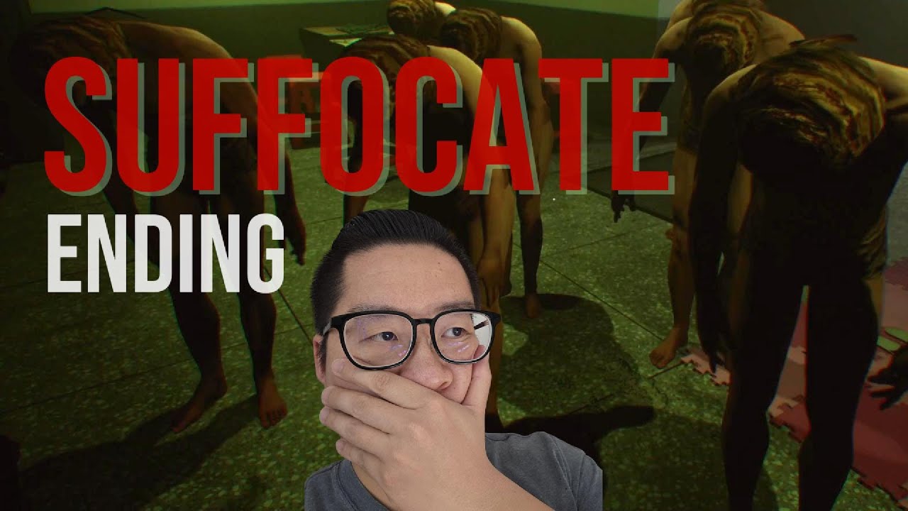 窒愛SUFFOCATE | Indie Chinese Horror Game | Part 3 Ending - YouTube