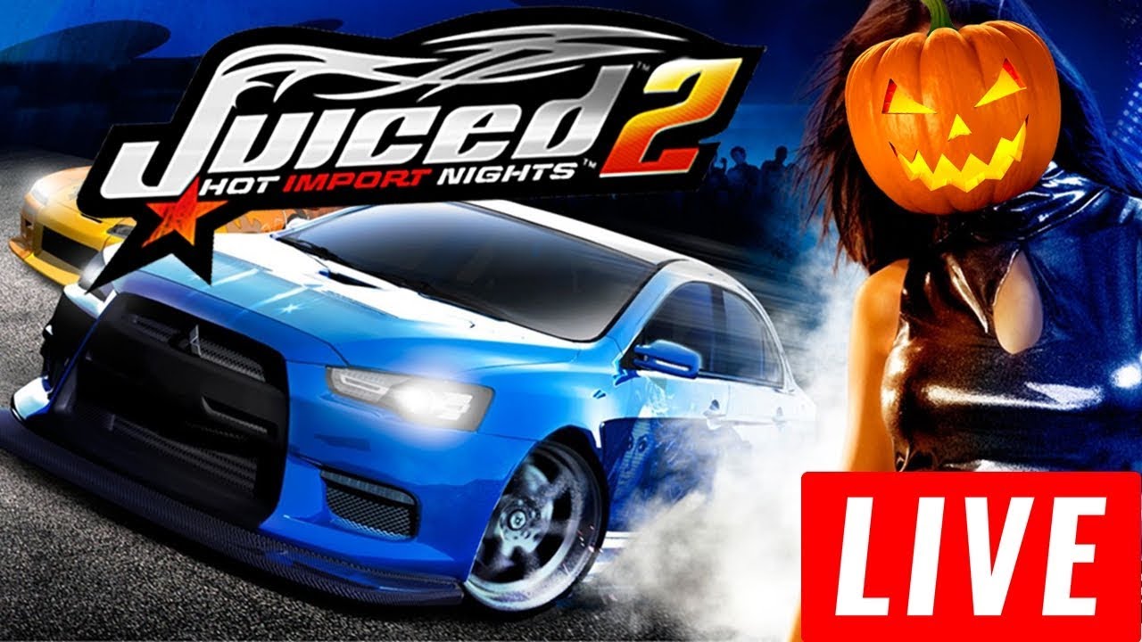 JUICED 2 - [LIVE REALIZADA DIA 31/10/2019] - PARTE 14 - YouTube