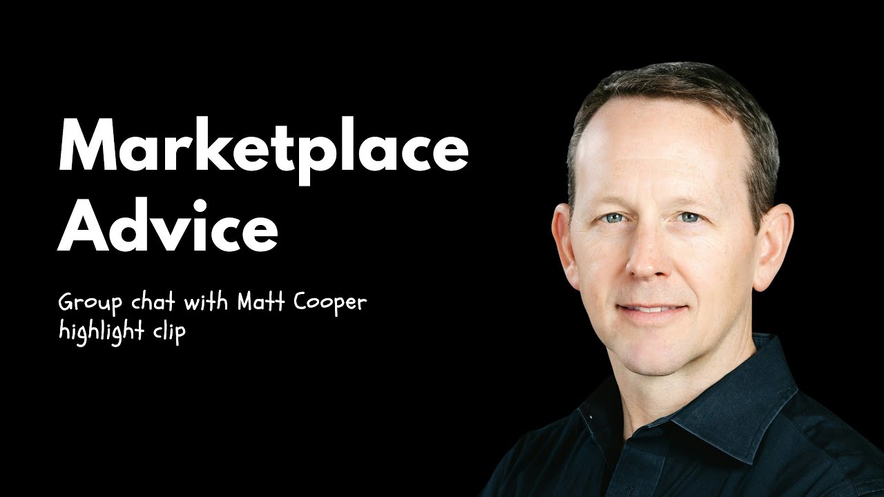 Matt Cooper Sharing Parting Marketplace Advice - YouTube