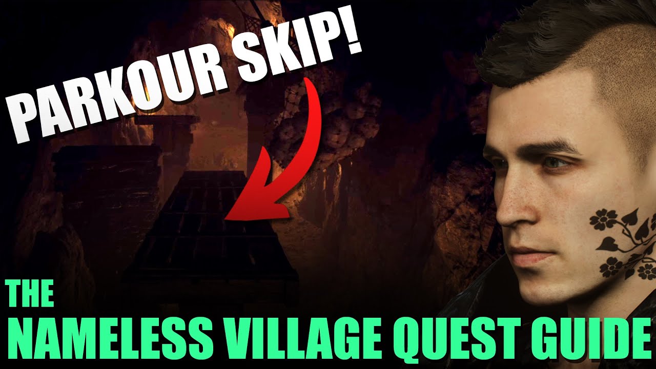 The Nameless Village Quest Guide - Investigate the False Sovran ...