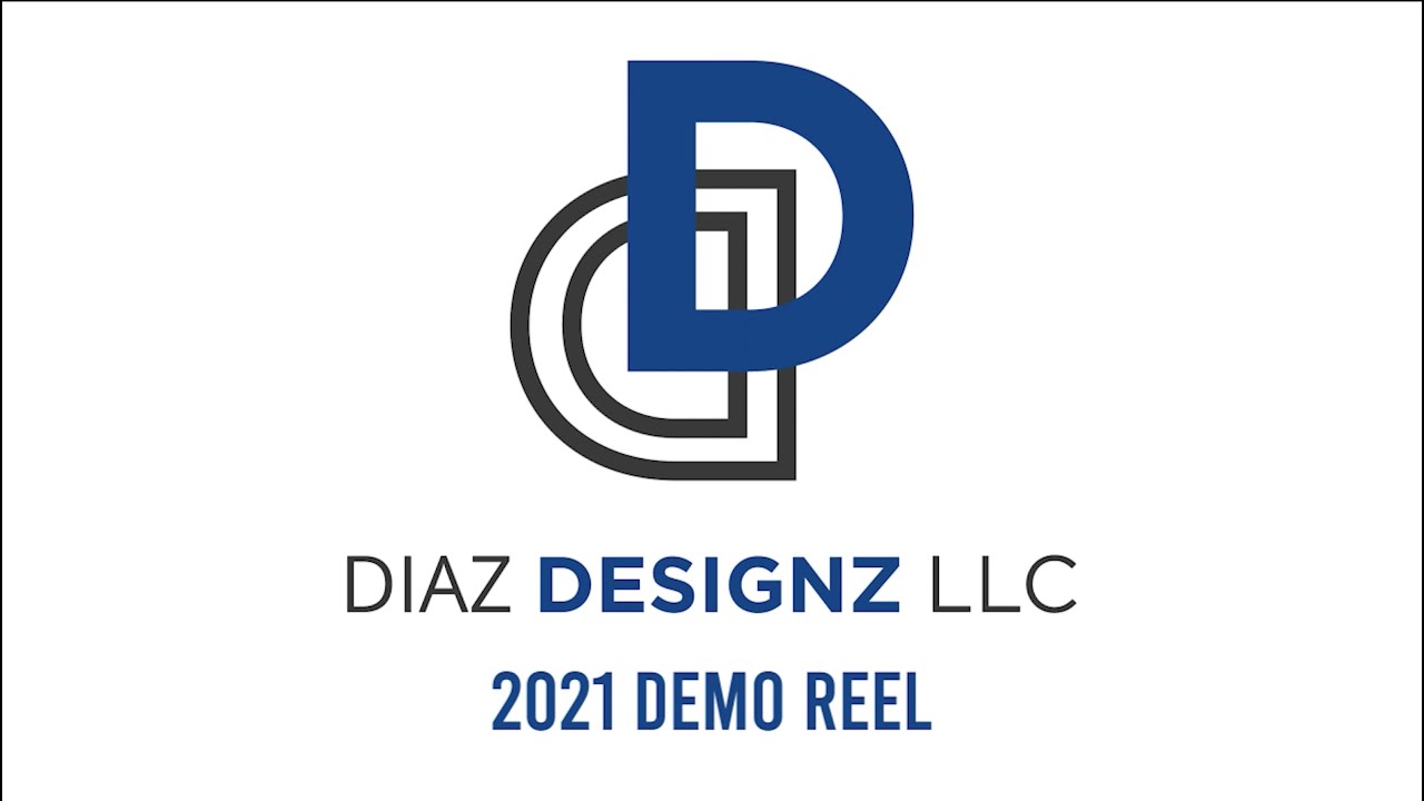 Diaz Designz 2021 Demo Reel - YouTube