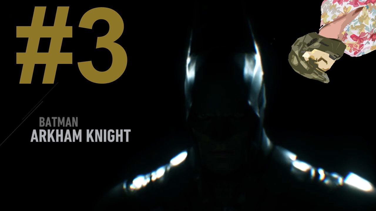 Batman Arkham Knight - New Story Plus -Ep 3- Angry Gordon - YouTube