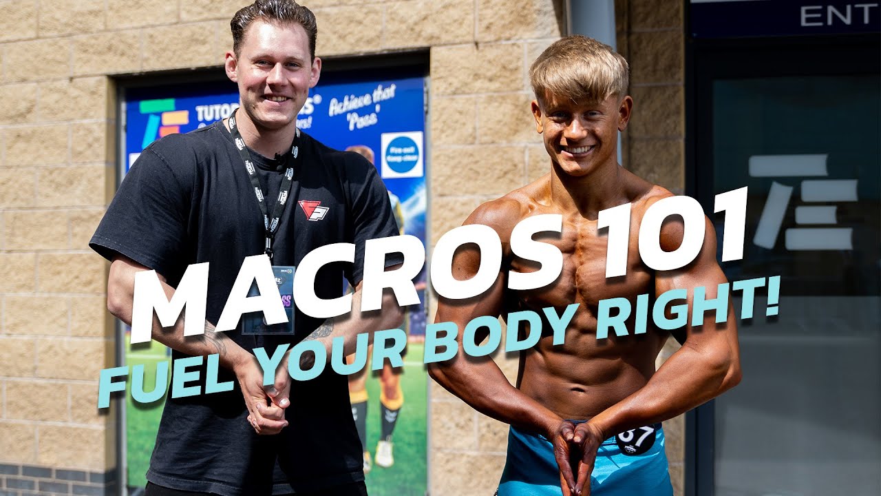 Macros Explained: How to Fuel Your Body for Success - YouTube