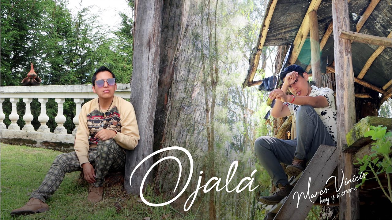 MARCO VINICIO - OJALÁ - VIDEO OFICIAL - YouTube Music