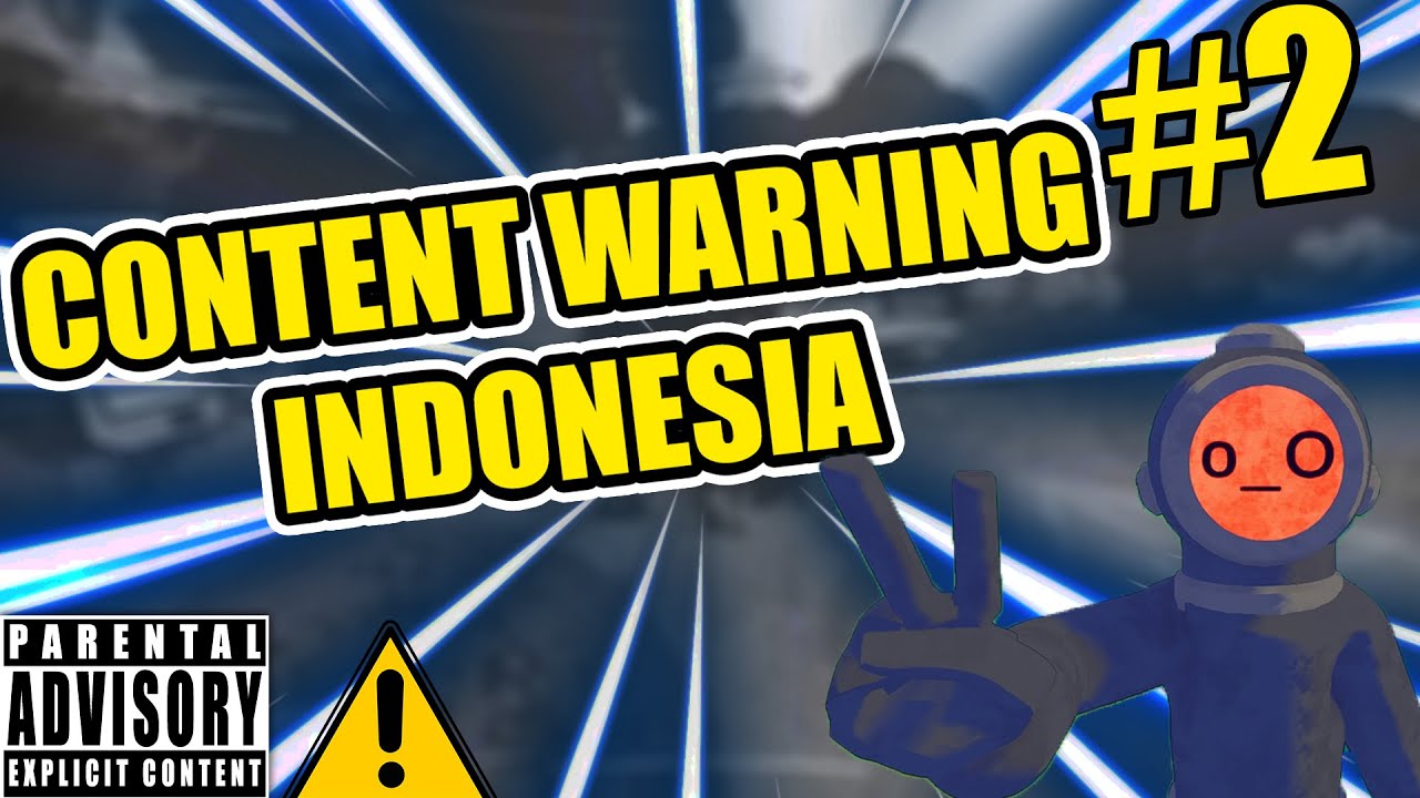 KONTEN INI BERBAHAYA - CONTENT WARNING INDONESIA EP 2 - YouTube