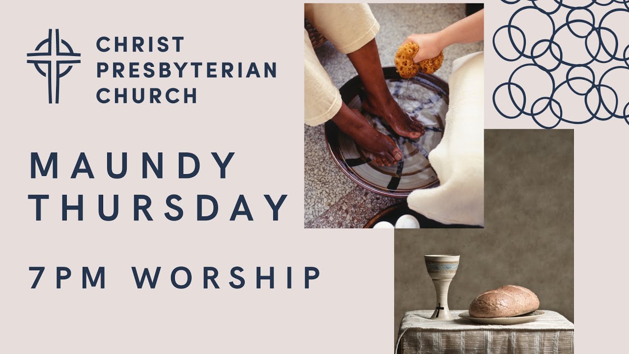 Maundy Thursday | Worship @ 7pm CT - Mar 28 2024 - CPC Madison - YouTube