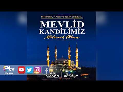 BAŞKAN GENCAN’DAN MEVLİD KANDİLİ MESAJI