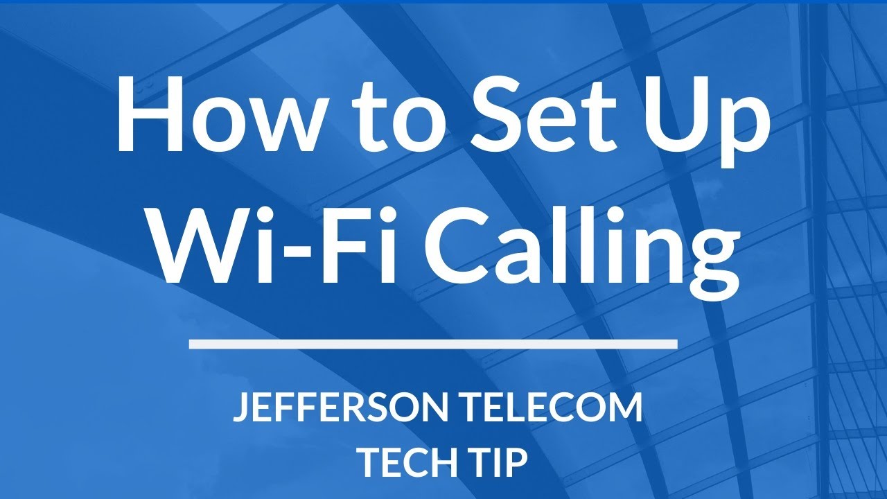 How to Set Up Wi-Fi Calling on Your Cellular Device - YouTube