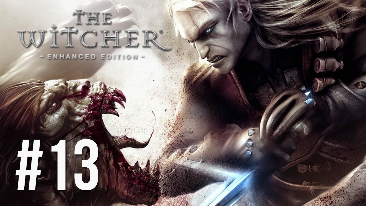 The Witcher - Enhanced Edition PC | Playthrough #13 [FR] - YouTube
