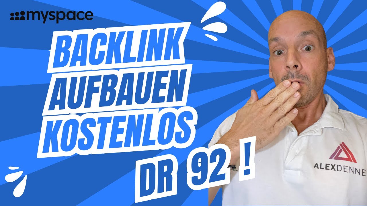 Backlinks aufbauen kostenlos - Backlink mit DR 92 von myspace.com - YouTube