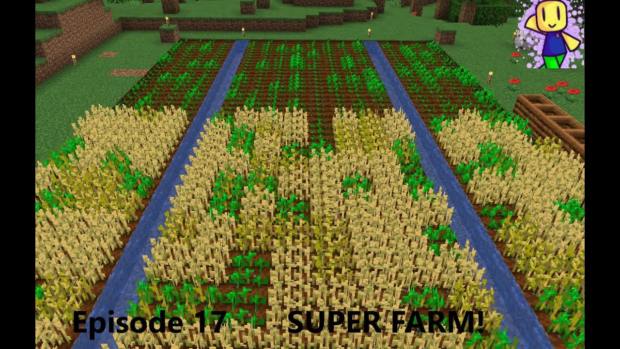 Minecraft Lets Play Episode 17 | SUPER FARM! - YouTube