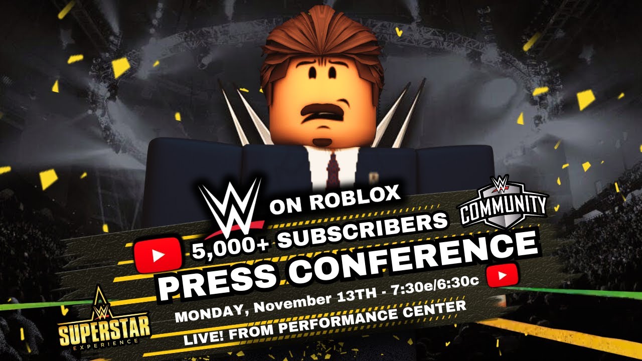 WWE On Roblox: 5.000+ Subscribers Press Conference - YouTube