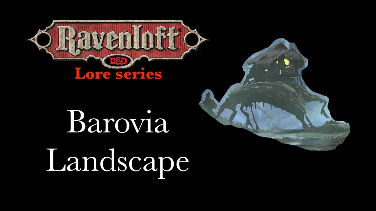 Ravenloft Lore - Barovia Landscape - YouTube