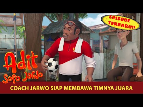Bang Jarwo Jadi Coach Bola Tim Kampung Berkah | Adit & Sopo Jarwo