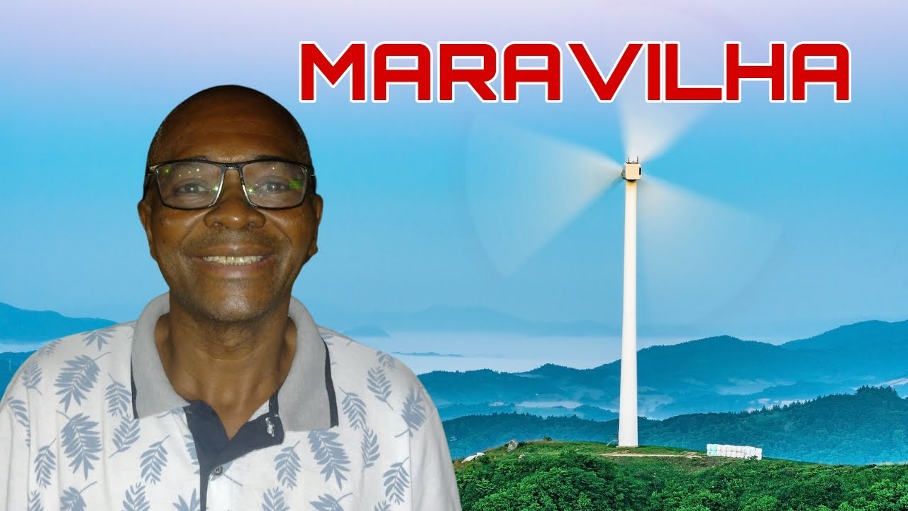 MARAVILHA - YouTube