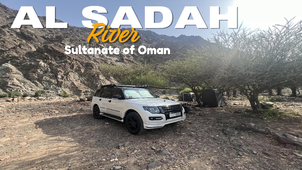 Al Sadah River Camping | Madha, Sultanate of Oman - YouTube