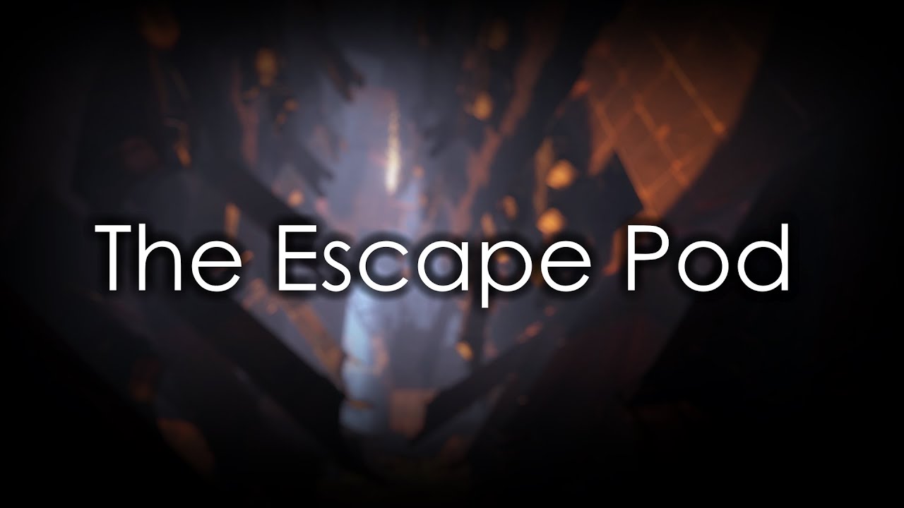 The Escape Pod [ Remix ] - YouTube