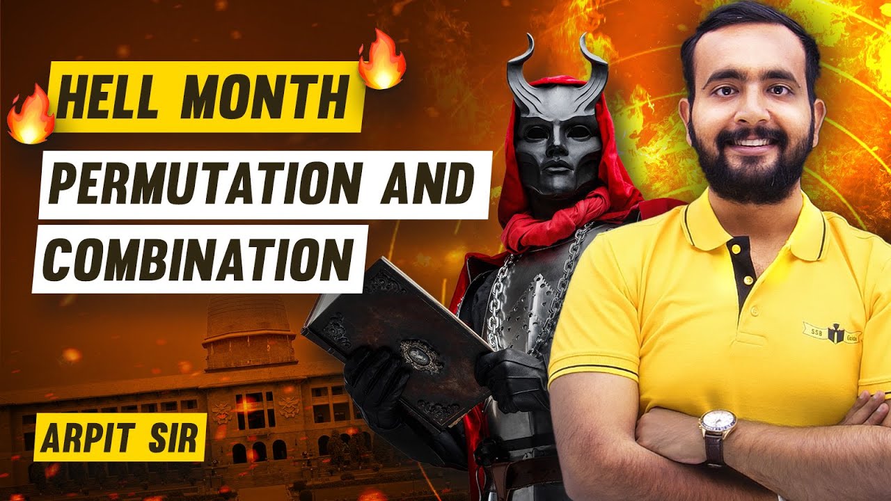 Hell Month - Permutations & Combinations ( Concept + Practice + PYQ's) - YouTube