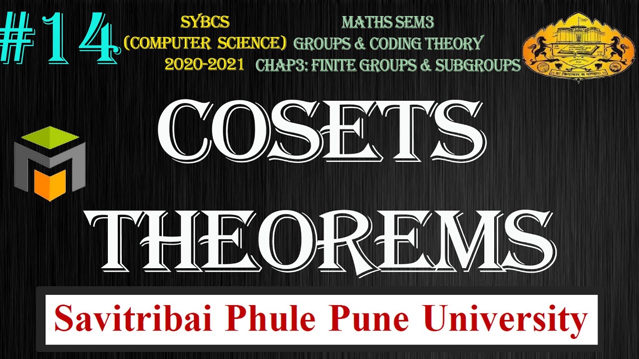 SYBCS Math3 | chap3 | Groups Theorems and Coset Properties | Group ...