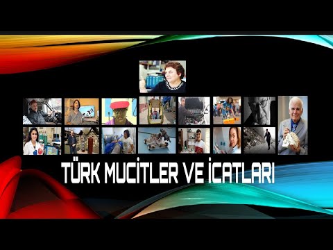 TÜRK MUCİTLER VE İCATLARI (TEBRİK ETMEYİ UNUTTUKLARIMIZ)