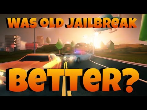 Was old Jailbreak actually better? - YouTube
