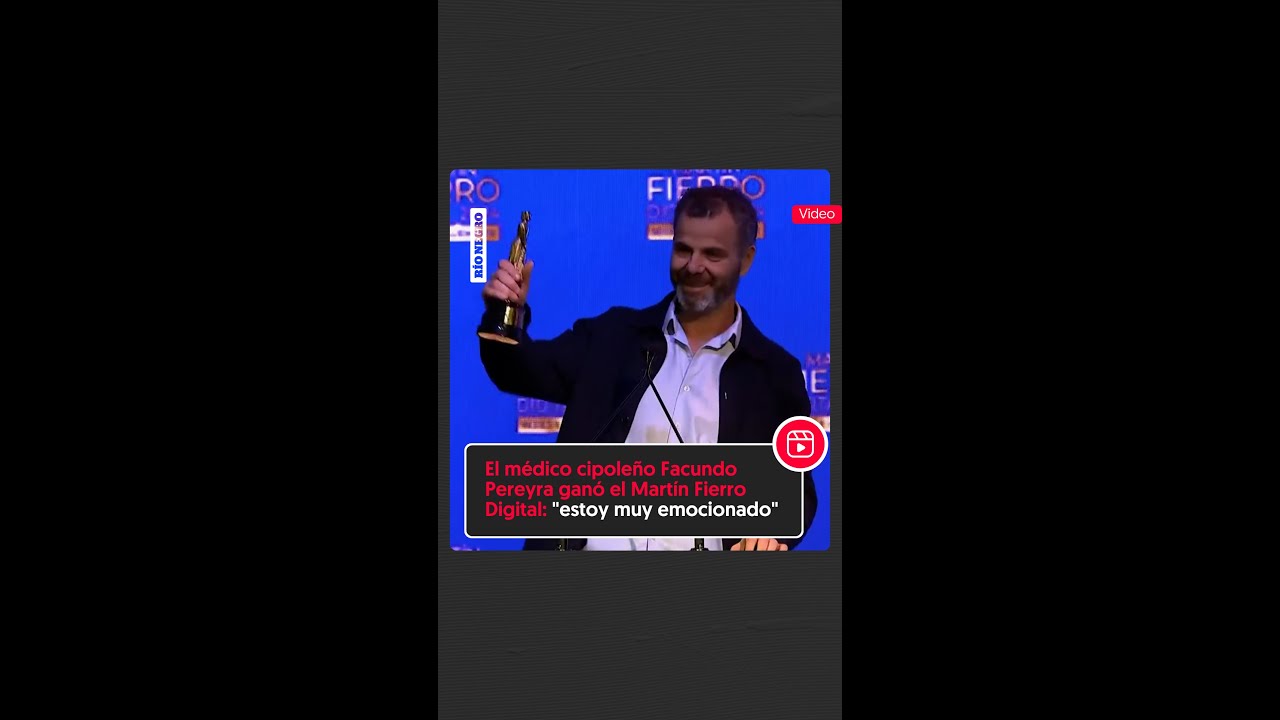 🙌 El médico cipoleño Facundo Pereyra ganó el Martín Fierro Digital - YouTube