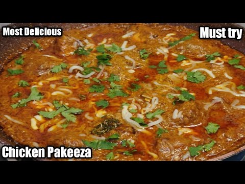 Must try ! Most Delicious Chicken Pakeeza ! By Gharana Kitchen - YouTube